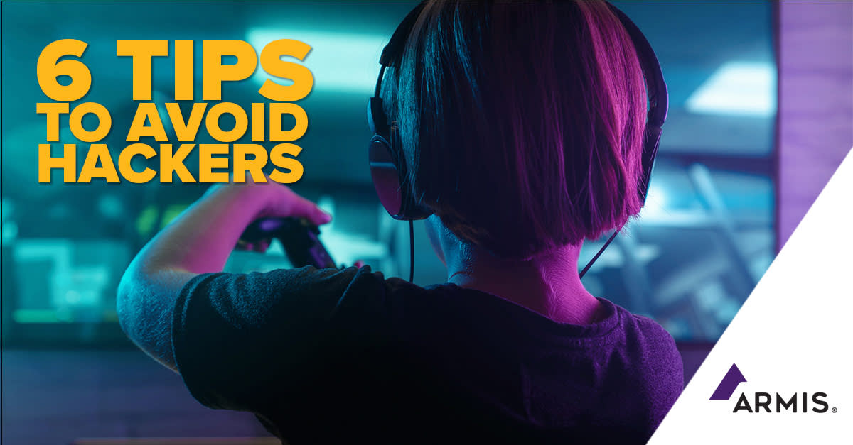 6 Tips to Stay Safe While Gaming Over the Holidays | Armis