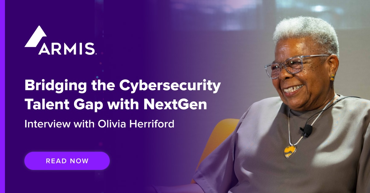 Bridging the Cybersecurity Talent Gap with NextGen: An Interview with Olivia Herriford | Armis