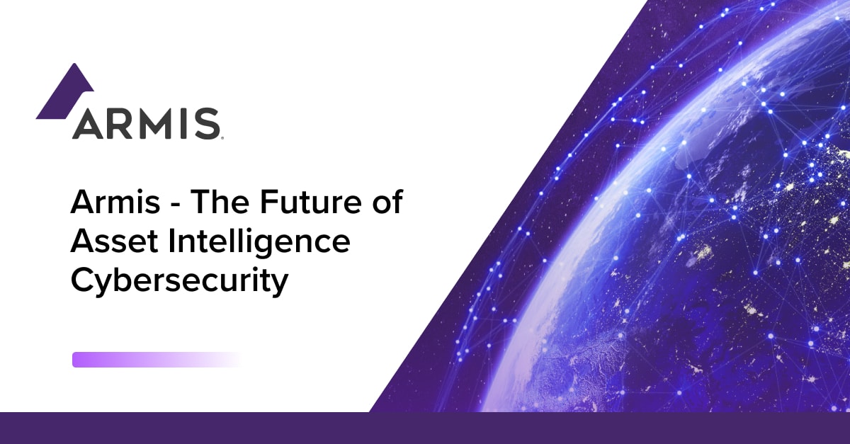 Armis - The Future of Asset Intelligence Cybersecurity | Armis