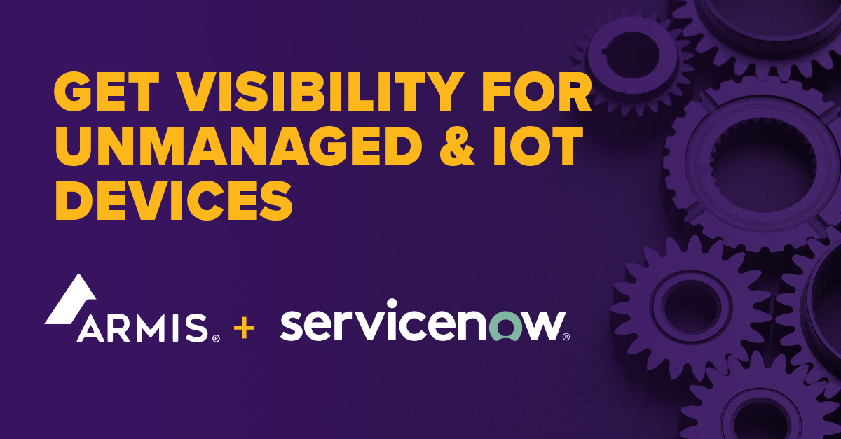 Armis Announces Integration with ServiceNow Service Graph | Armis