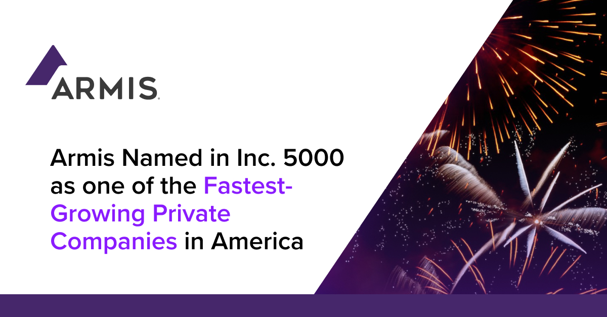 Armis Named in Inc. 5000 as one of the Fastest-Growing Private ...