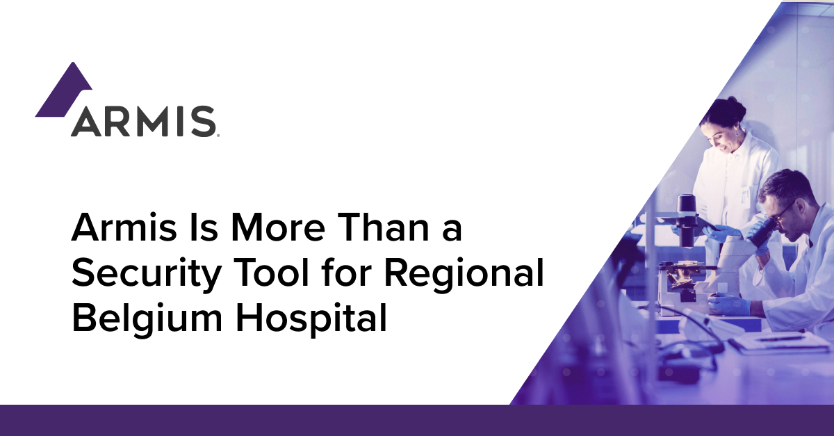 Armis is More Than a Security Tool for Sint-Trudo Ziekenhuis Hospital ...