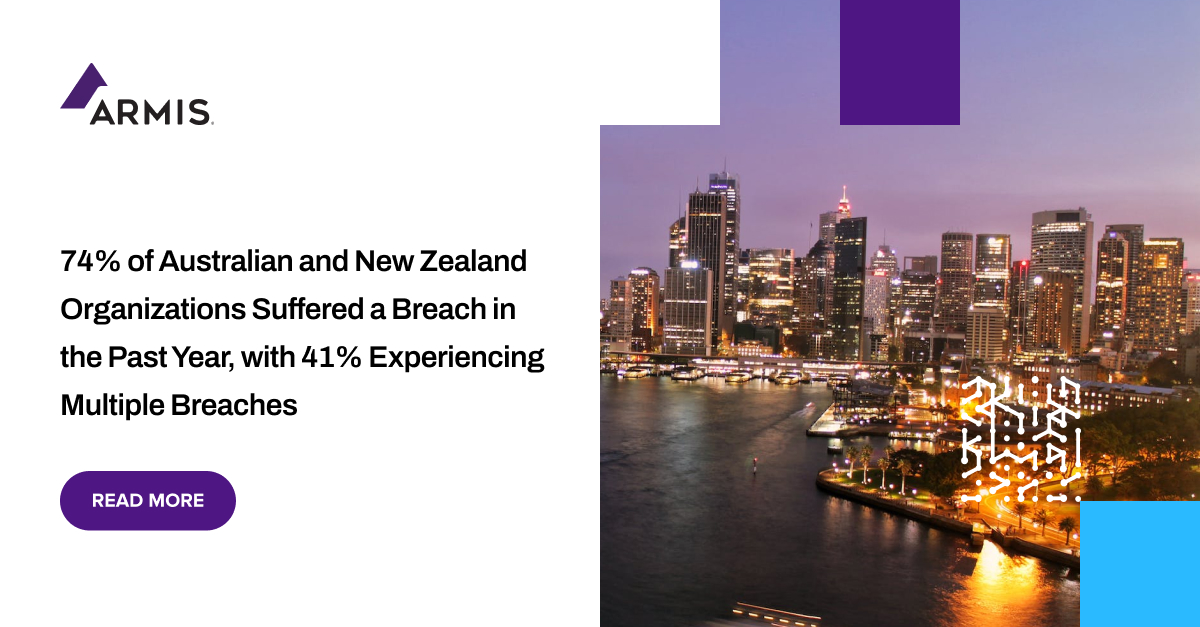 74% of Australian and New Zealand Organizations Suffered a Breach in ...