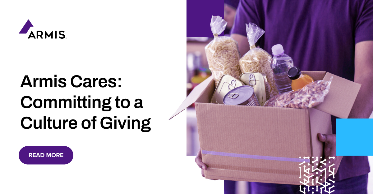 Armis Cares: Committing to a Culture of Giving | Armis