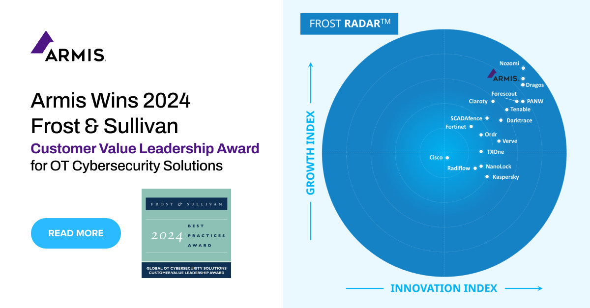 Armis Wins 2024 Frost & Sullivan Customer Value Leadership Award for OT ...